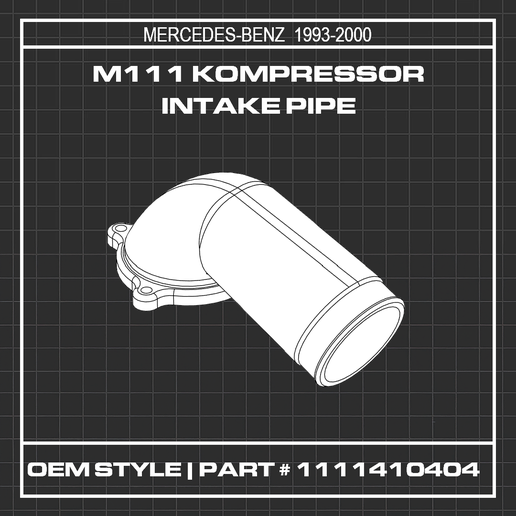 🛞 M111 Kompressor Intake Pipe・ STL File for 3D printing・Cults