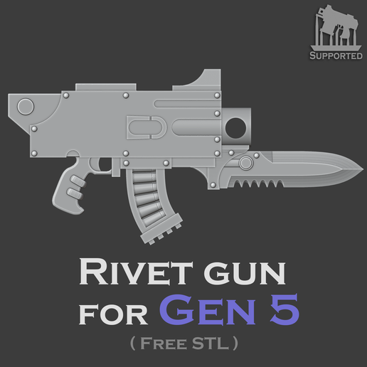 🔫 Gen 5 Rivet gun (Ver.1 Fix/Ver.1 Update)・Free 3D File for ・Cults