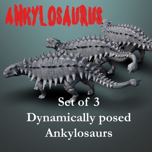 🦖 3 Ankylosaurus models・ STL File for 3D printing・Cults