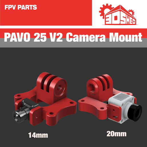 📷 Pavo 25 v2 FPV Camera mount・ STL File for 3D printing・Cults