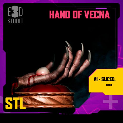 HAND OF VECNA・Free 3D File for ・Cults