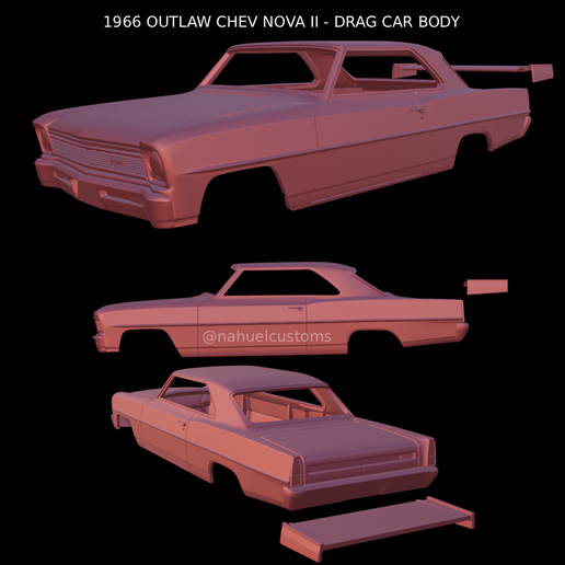 🚗 1966 OUTLAW CHEV NOVA II - DRAG CAR BODY・ STL File for 3D printing・Cults