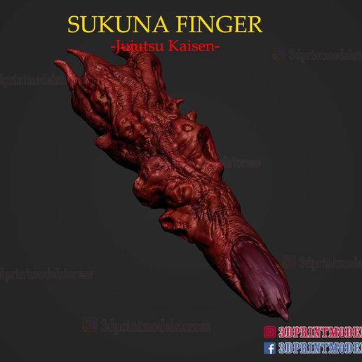 🗡️ Sukuna Finger - Jujutsu Kaisen Anime Cosplay Props・ 3D File for 3D ...