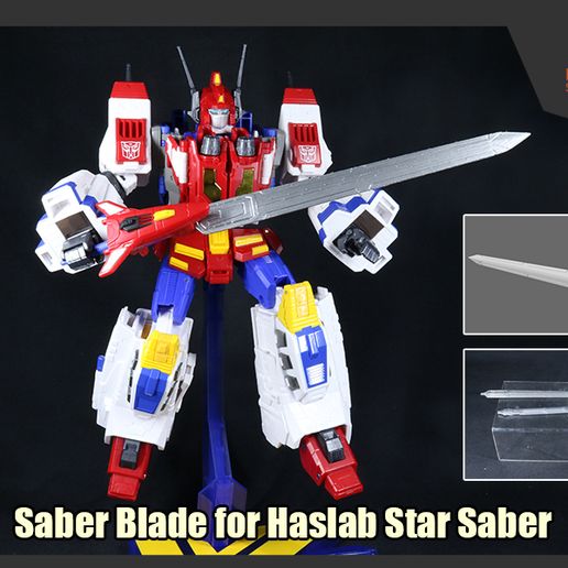 🤖 Saber Blade for Transformers Haslab Star Saber・Free STL File for ・Cults
