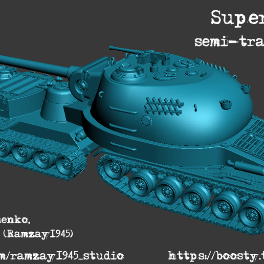 🪖 Super Heavy Semi-trailer Tank 1:100・ STL File for 3D printing・Cults