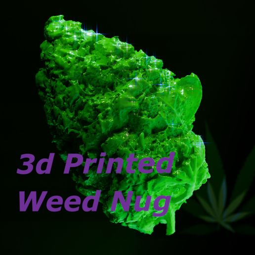 💐 3D Printed Weed Nug・ STL File for 3D printing・Cults