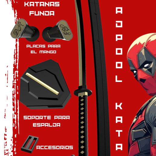 🔙 Deadpool Katana with Sheath and Back Support・ 3D File for 3D printing ...