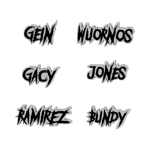 STL file 3D MULTICOLOR LOGO/SIGN - Famous Serial Killer Names (Sinister ...