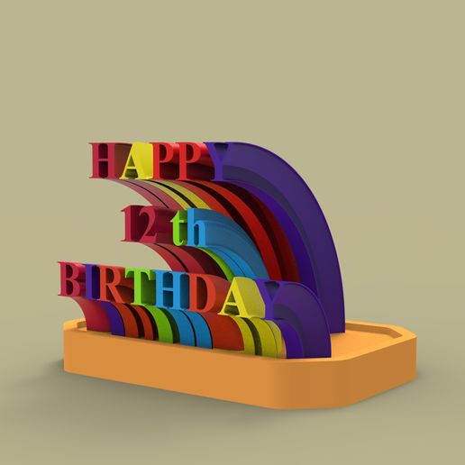 🎂 Happy 12th Birthday Rainbow Sign 3D Printable Model・ STL File for 3D ...