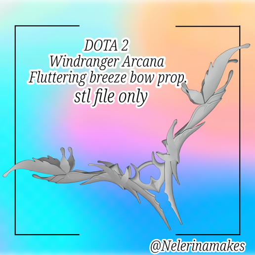 Archivo STL Windranger Arcana - Fluttering breeze bow DOTA2 🏹 ・Modelo ...