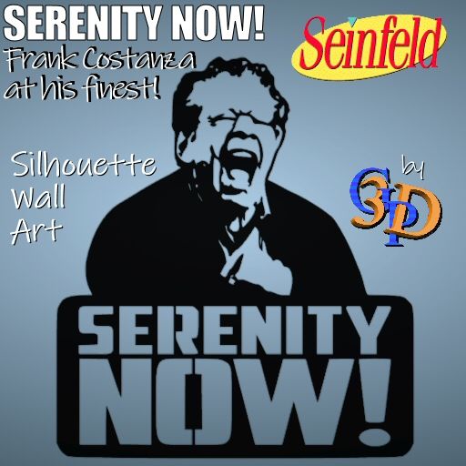 👤 Serenity Now Seinfeld Frank Costanza Silhouette Wall Art Jerry ...