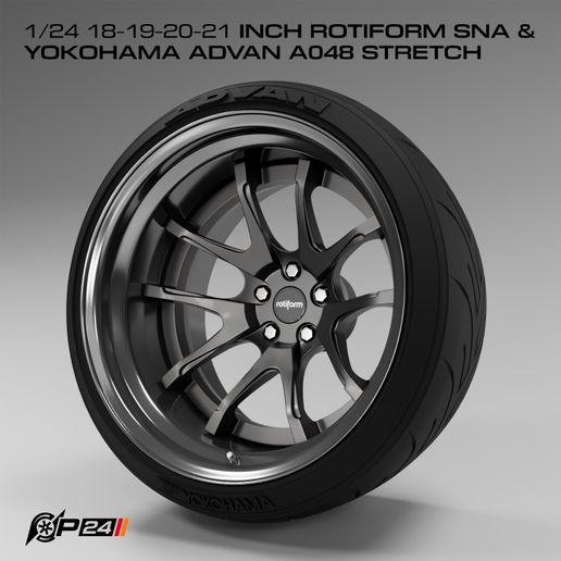 🛞 1/24 18-19-20-21 inch Rotiform SNA & Yokohama Advan A048 stretch・ STL File for 3D printing・Cults