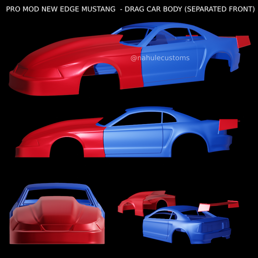 🆕 PRO MOD NEW EDGE MUSTANG - DRAG CAR BODY (SEPARATED FRONT)・ STL File ...