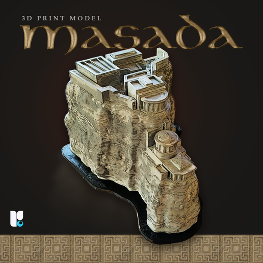 🗽 Masada Fortress・ STL File for 3D printing・Cults