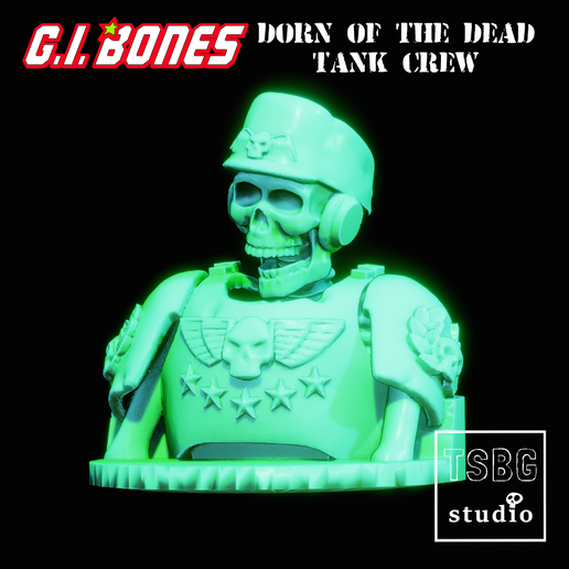 😵 G.I. Bones Dorn Of The Dead Tank Crew・ 3D File for 3D printing・Cults