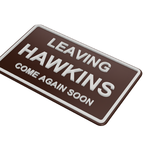 👾 Welcome to Hawkins" sign (Stranger Things)・ STL File for 3D printing ...