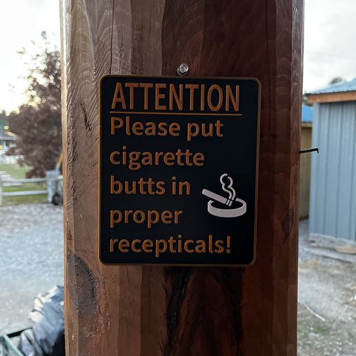 STL file please dispose of cigarette butts in proper receptacles wall ...