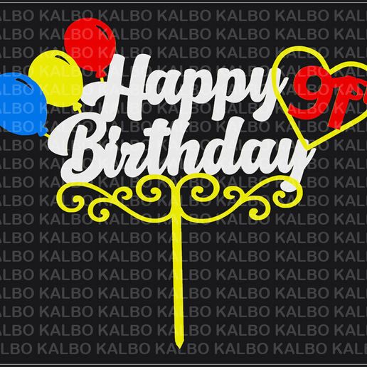 🎂 Happy 91st Birthday Cake Topper・ STL File for 3D printing・Cults