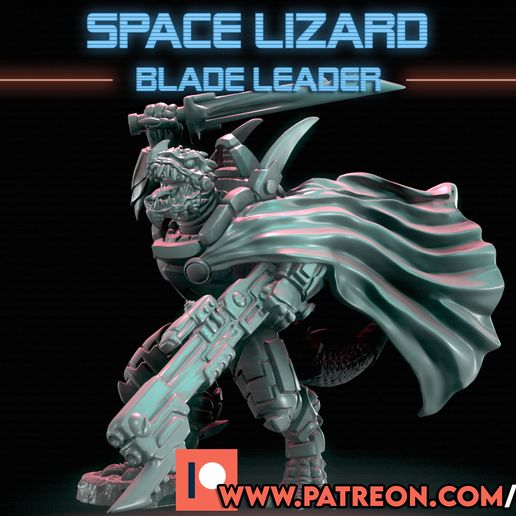 🛰 Greater Good Space Lizard -- Blade Leader・ 3D File for ・Cults