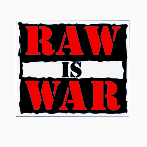 🤼 WWF RAW IS WAR Logo Display by MANIACMANCAVE3D・ STL File for 3D ...