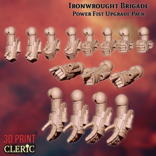 🤜 Ironwrought Brigade - Power Fist Pack・ 3D File for ・Cults