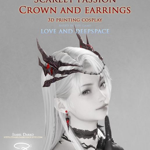 👑 Crown and Earrings Scarlet Passion 3D printing Love and Deepspace cosplay・ 3D File for 3D ...