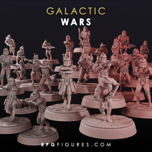 ⭐ Galactic Wars | Phase 1 Clone Troopers Platoon・ 3D File for ・Cults