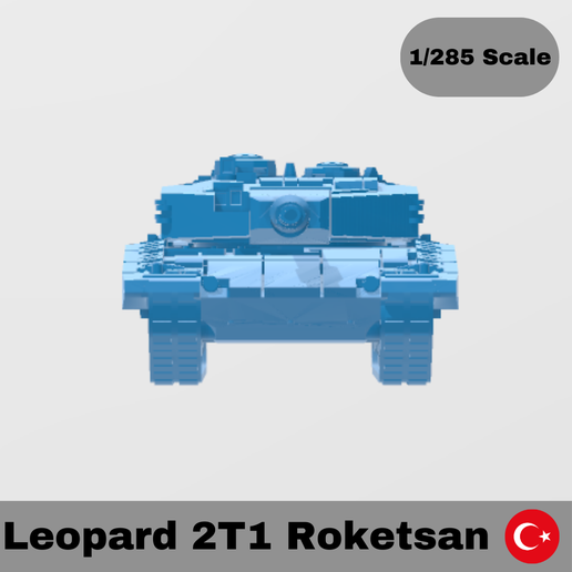🐆 Leopard 2T1 ROKETSAN・ STL File for 3D printing・Cults