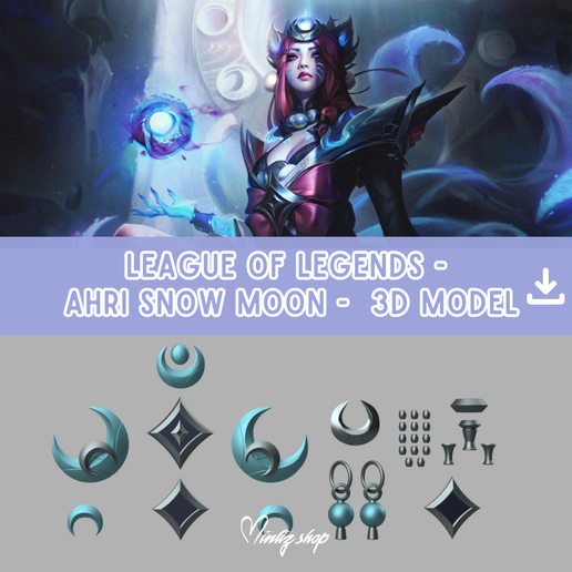 🌨️ Snow Moon Ahri Accessories League of Legends・ 3D File for 3D ...