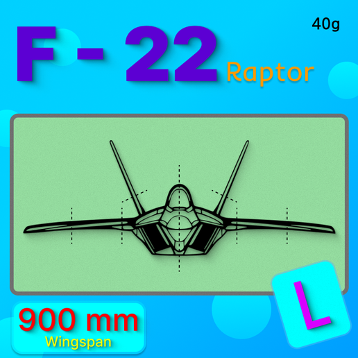 ️ F-22 Raptor - 900 mm Wingspan 40 g・ STL File for 3D printing・Cults