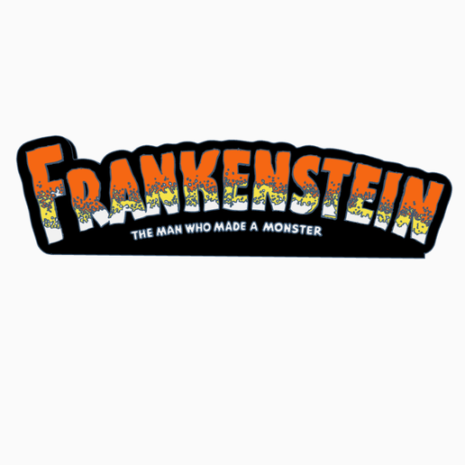 👹 FRANKENSTEIN V1 Logo Display by MANIACMANCAVE3D・ STL File for 3D ...