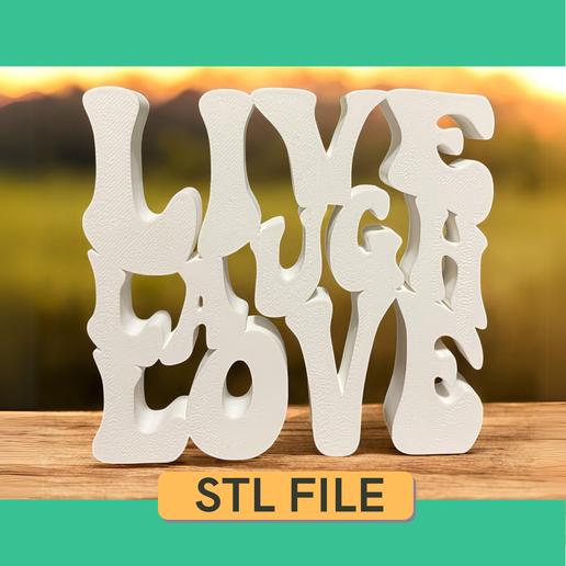 ️‍🔥 Live Laugh Love Sign, Home Decor, Love Sign・ STL File for 3D ...