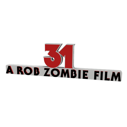 STL file 3D MULTICOLOR LOGO/SIGN - 31: A Rob Zombie Movie 🧟 ・Model to ...