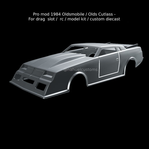 👽 Pro mod 1984 Oldsmobile / Olds Cutlass - For drag slot / rc / model ...