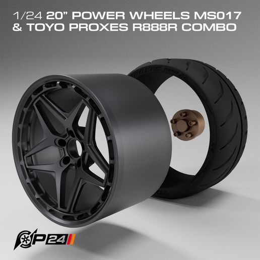🛞 1/24 20-inch Power Wheels MS017 & Toyo Proxes R888R Combo・ STL File for 3D printing・Cults