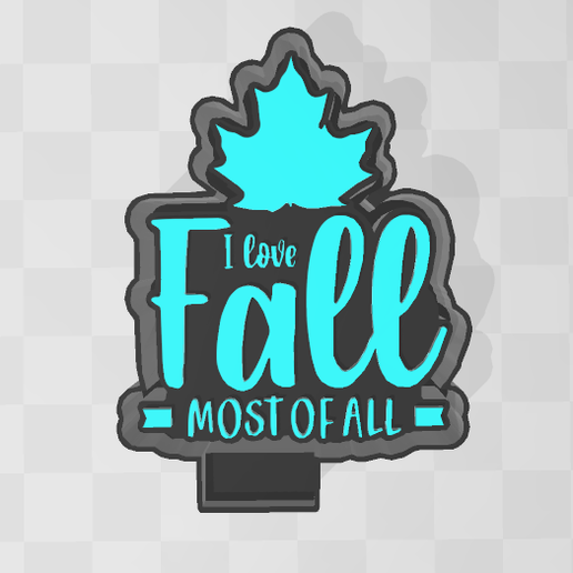 ️‍🔥 I Love Fall Most of All Freshie Mold Housing・ STL File for 3D ...