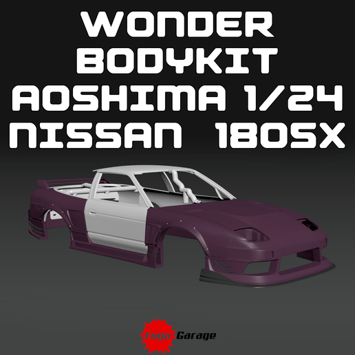 🚗 CAR MODIFY WONDER BODYKIT FOR NISSAN 180SX AOSHIMA 1/24・ STL File for ...