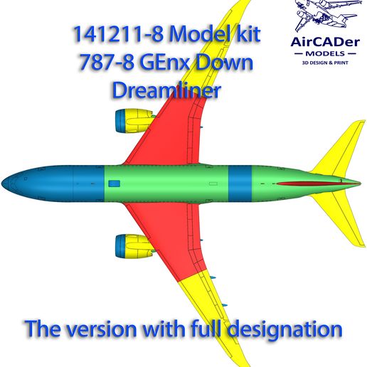 ⬇️ 141211-8 Model kit 787-8 GEnx Down・ 3D File for 3D printing・Cults