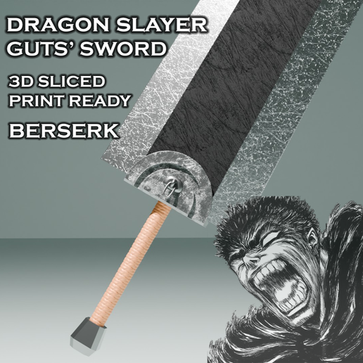 🐉 Dragon Slayer -- Guts Sword -- Berserk -- 3D Print Ready -- All Details Engraved・ STL File for ...