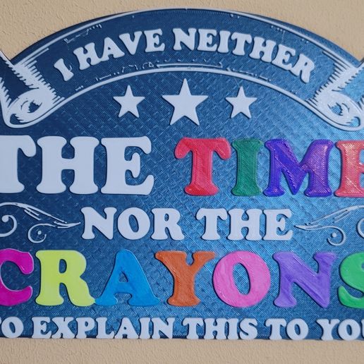 🫵 I have neither the time nor the crayons to explain this too you Funny ...