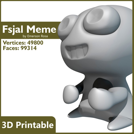 🎨 3D Printable - Fsjal Meme・Free 3D File for 3D printing・Cults