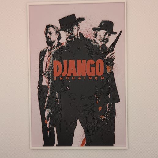 🎬 Django Unchained 2012 Movie Poster・free Stl File For 3d Printing・cults