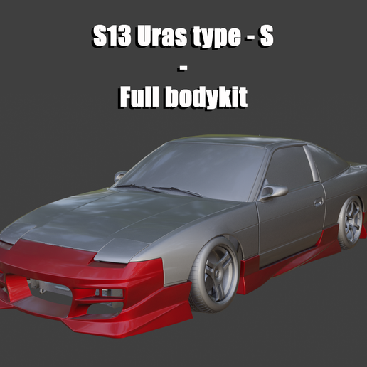 💭 s13 uras type - s full bodykit・ STL File for 3D printing・Cults