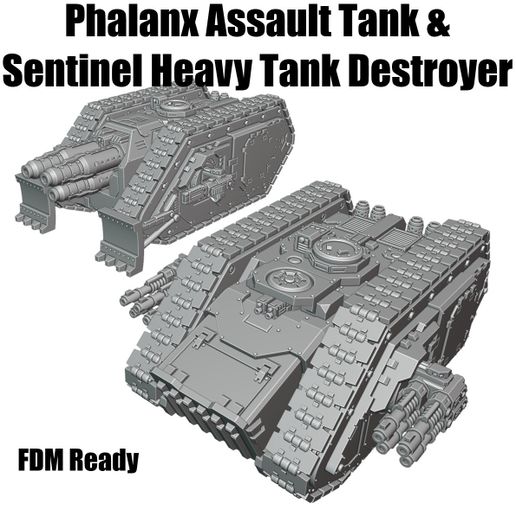 🪖 phalanx assault tank & sentinel heavy tank destroyer・ 3D File for 3D ...