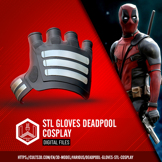 🧤 Deadpool Gloves STL - COSPLAY・ STL File for 3D printing・Cults