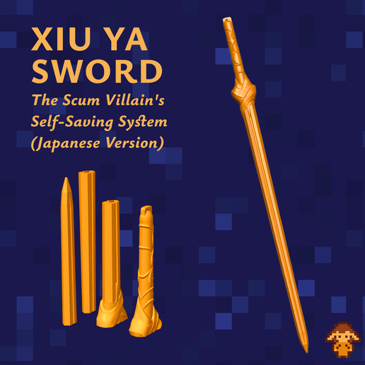 🗡️ Xiu Ya Sword The Scum Villain's Self-Saving System・ STL File for 3D ...