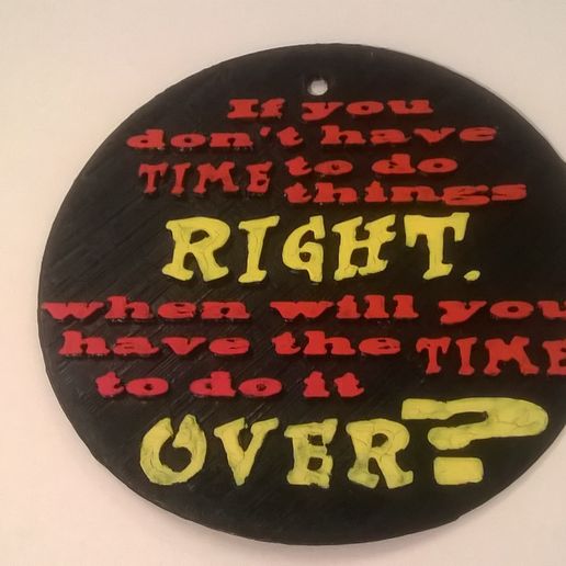 STL file Do It Right Sign ️ ・Model to download and 3D print・Cults