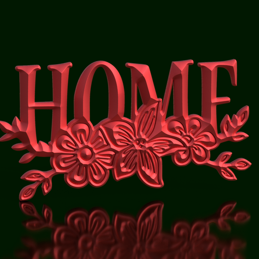 STL-Datei Willkommen zu Hause: "Home"-Schild mit floralem Touch 🪞 ・3D-druckbare Vorlage zum ...
