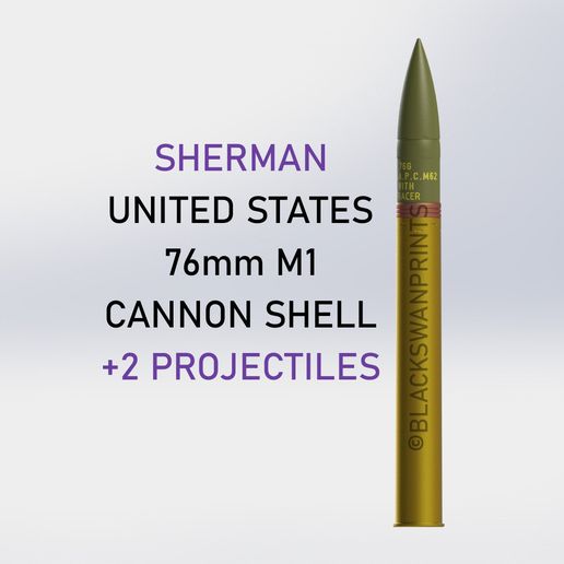 🪖 WW2 United States Sherman 76mm M1 Tank Cannon Shell・ 3D File for 3D ...