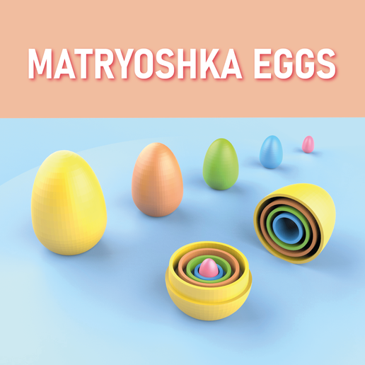 🏠 Easter Matryoshka Eggs・ STL File for 3D printing・Cults